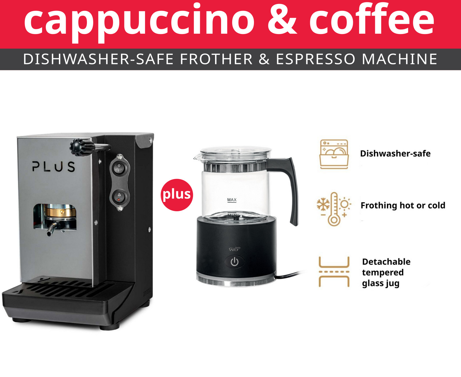 Aroma Plus ESE pods Machine & Glass milk frother that is dishwasher-safe